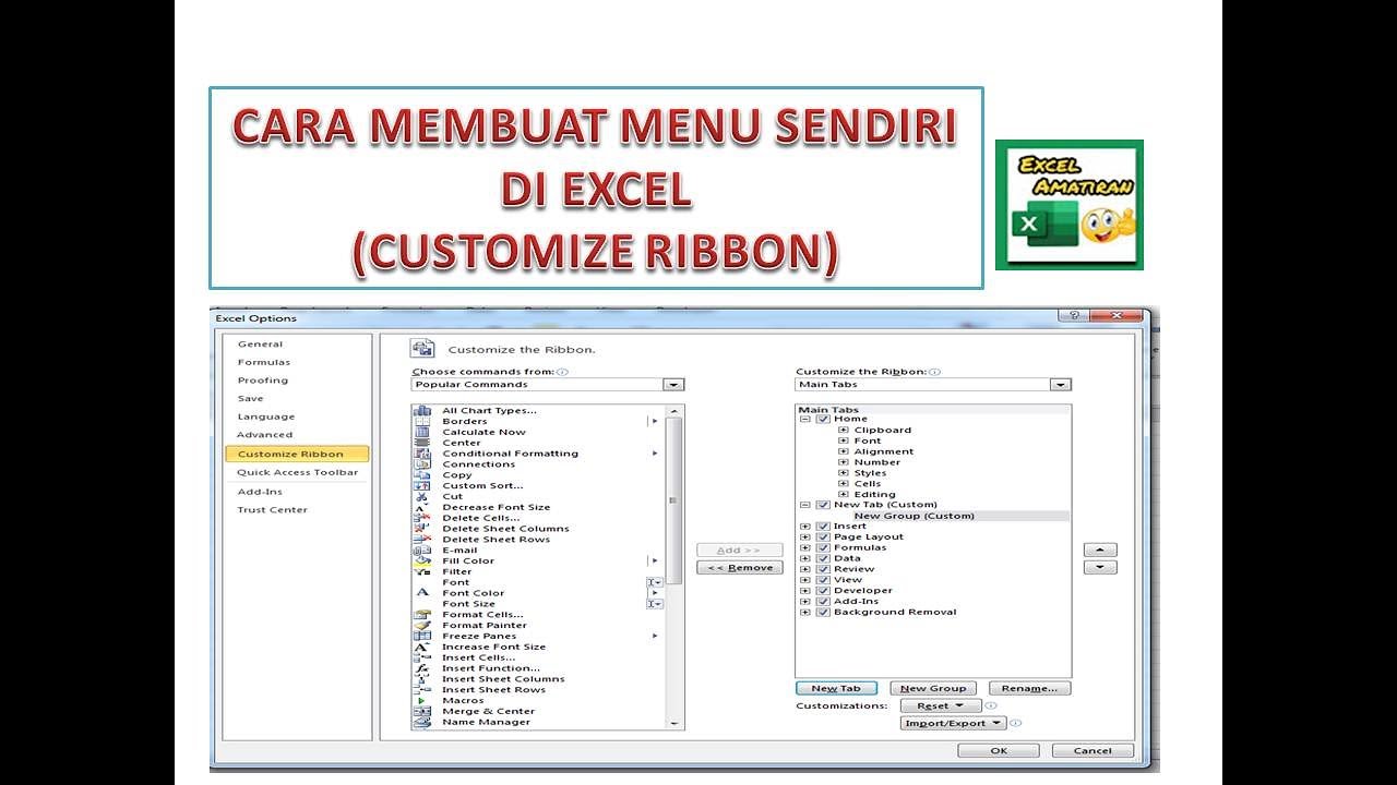 CARA MEMBUAT MENU SENDIRI DI EXCEL CUSTOMIZE RIBBON - YouTube
