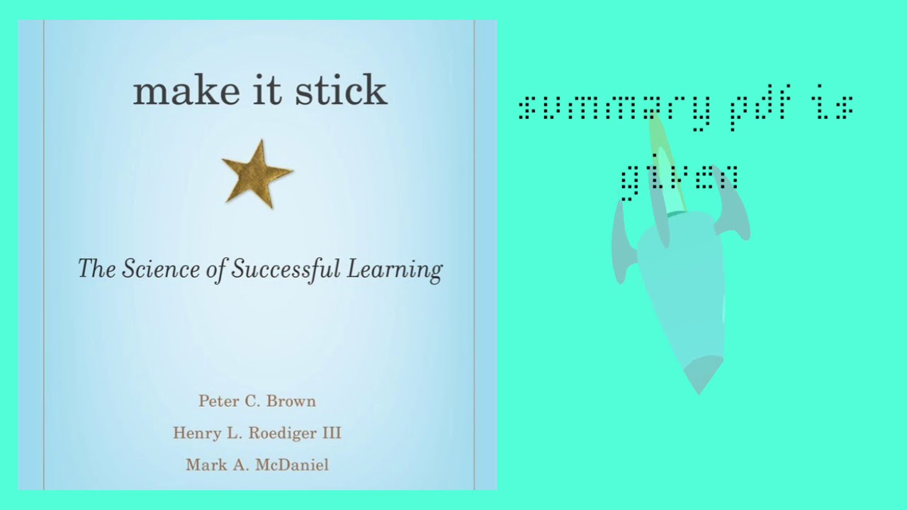 Make it stick summary pdf - YouTube