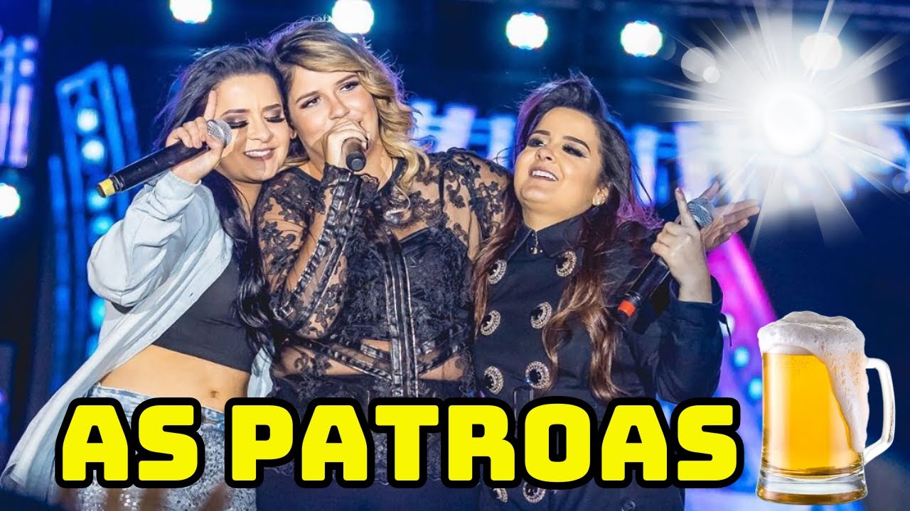 Marília Mendonça e Maiara e Maraísa - As Patroas Completo 💖💖💖💖💖 - YouTube