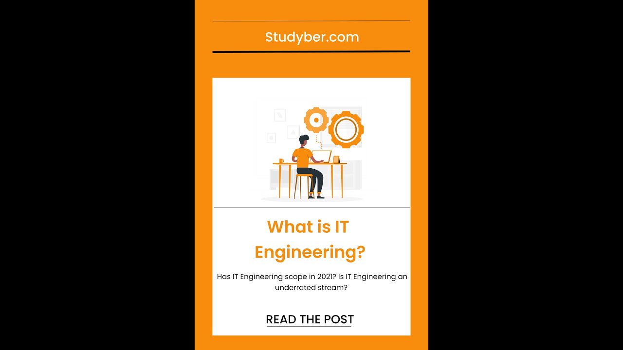 What is IT Engineering? Get a complete overview on it. | Studyber.com ...