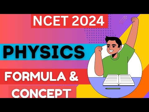 NCET PHYSICS FORMULA NCET ITEP 2024 - YouTube