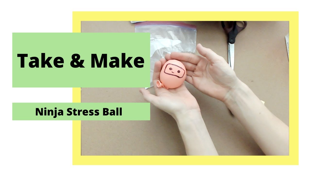 Take & Make: Ninja Stress Ball - YouTube