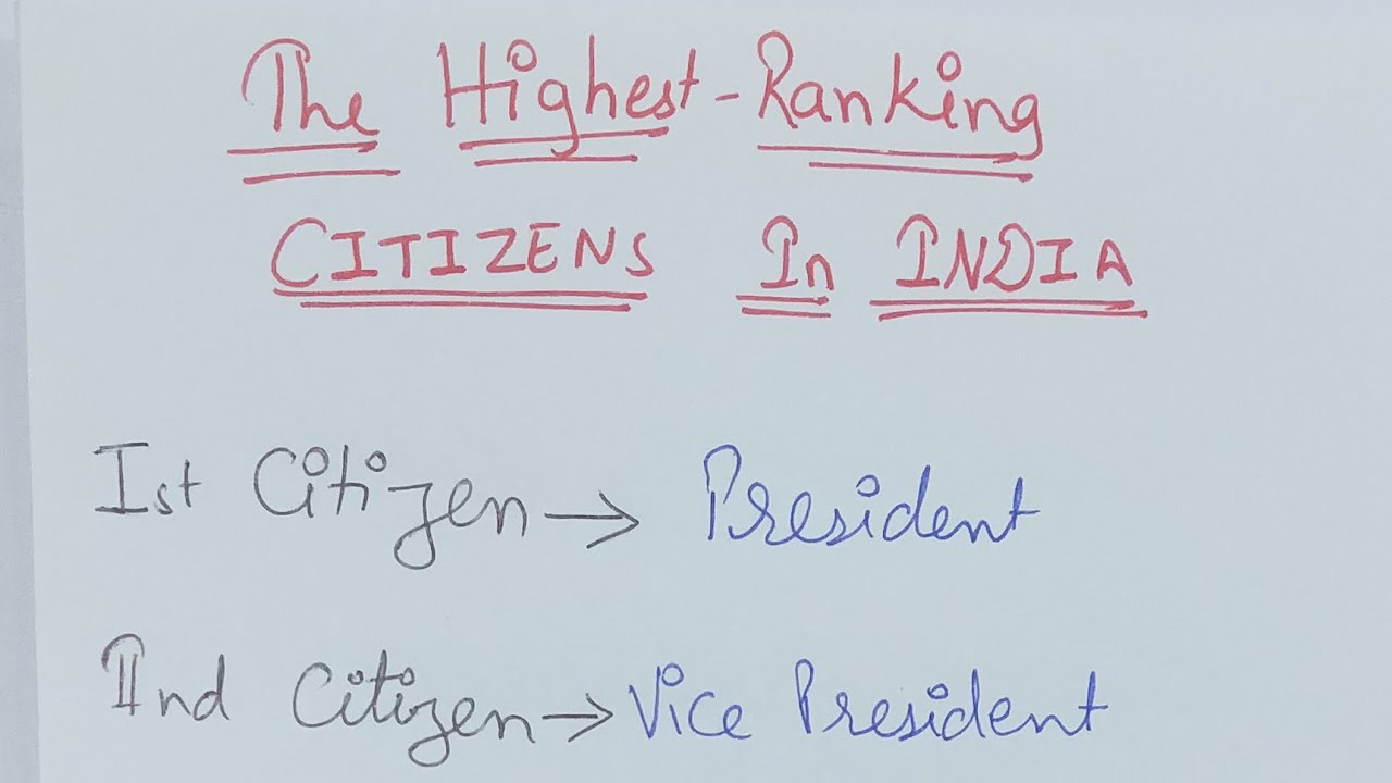 the highest ranking citizens in India - YouTube