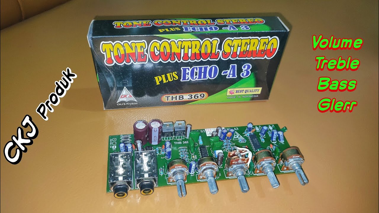 Unboxing dan Review Tone control setereo Plus Echo - THB 369 CKJ - YouTube