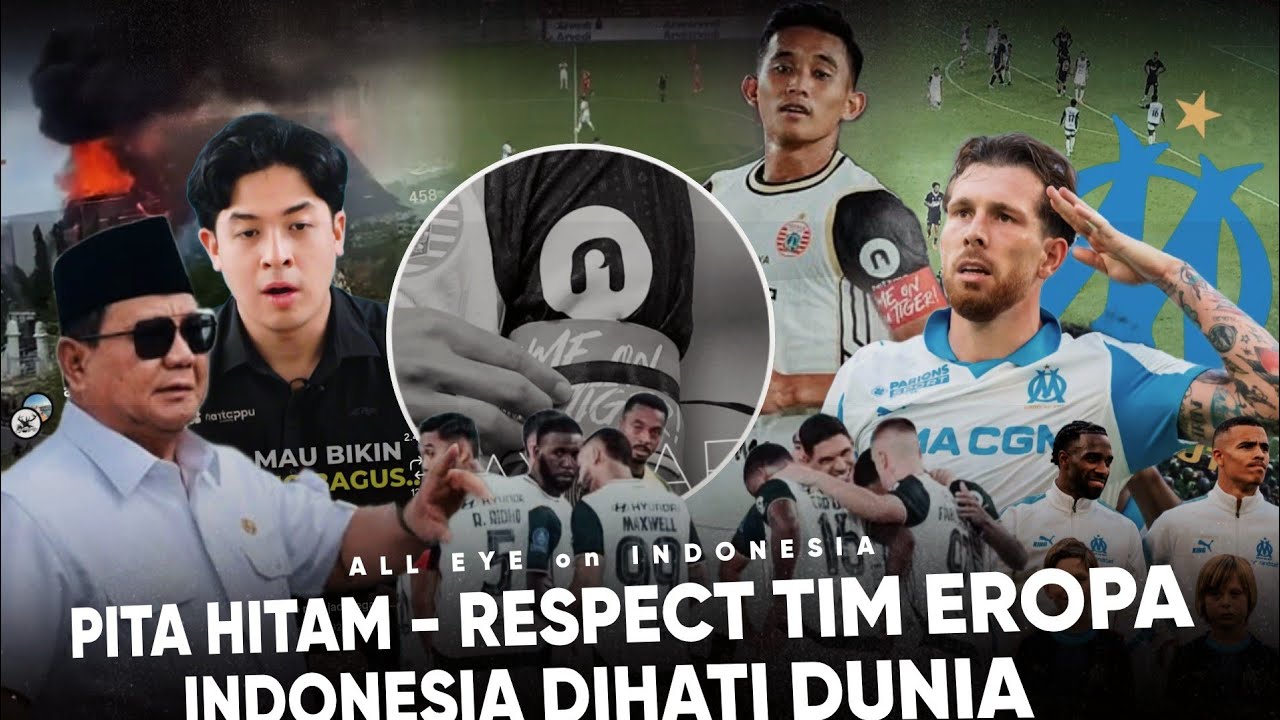 BIG RESPECT untuk Dunia“Ridho Pakai Pita HITAM : Saat Klub Eropa ikut ...