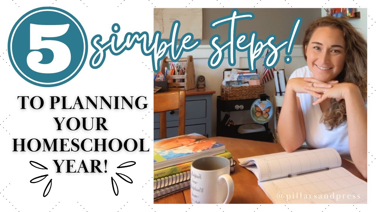 Homeschool Planning | 5 Simple Steps! - YouTube
