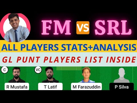 FM VS SRL | FM VS SRL DREAM11 TEAM PREDICTION | CBFS T20 LEAGUE # ...