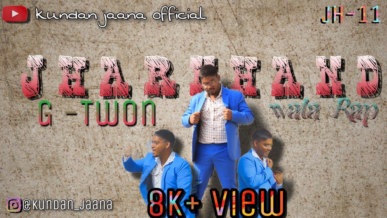 #Jharkhand Wala Rap || Kundan Jaana ||(official Video) || Prod-SS studio#jayjohar@BoomBoom ...