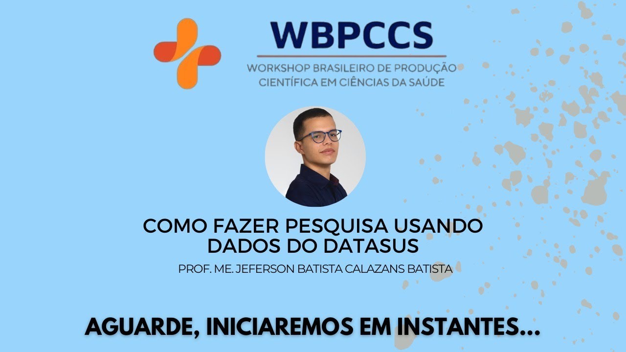 MINICURSO 2 - Como Fazer pesquisa usando dados do DATASUS/ I WPCCS - YouTube