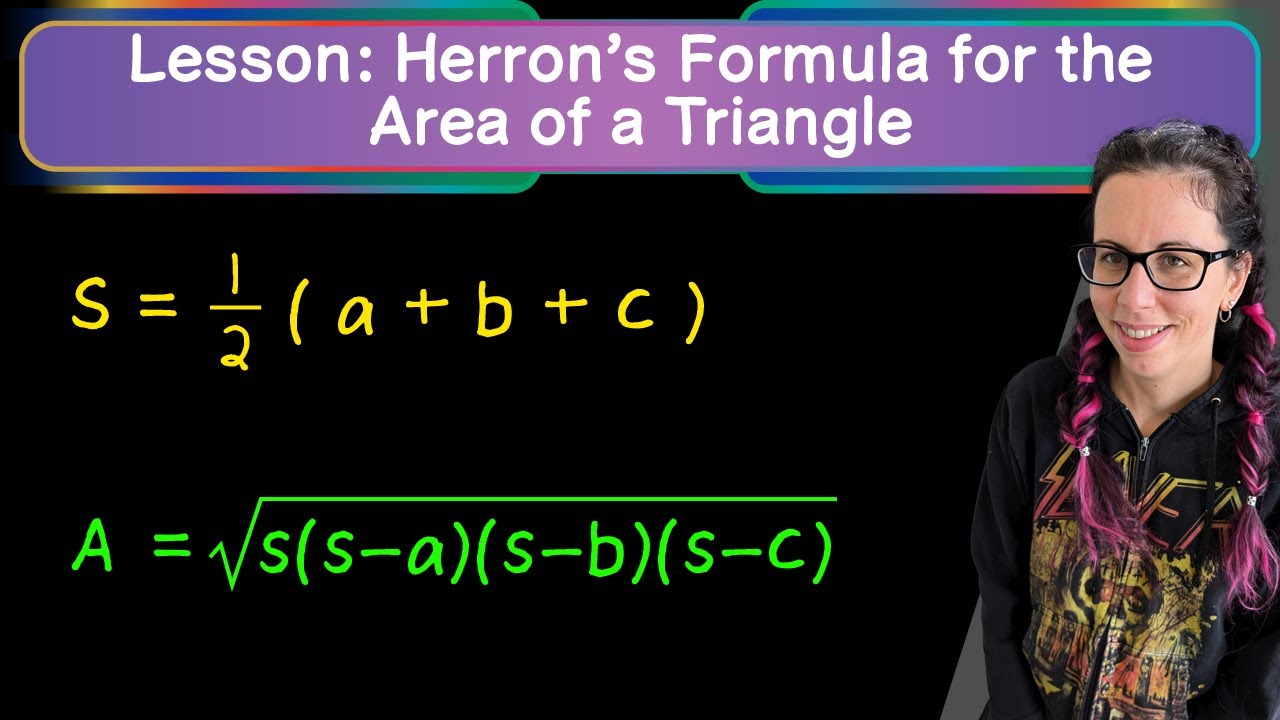 Lesson: Herron's Formula for the Area of a Triangle - YouTube