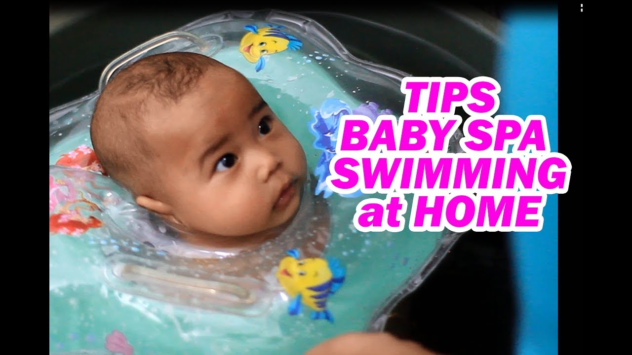 TIPS BABY SPA SWIMMING DIY DIRUMAH MURAH - YouTube