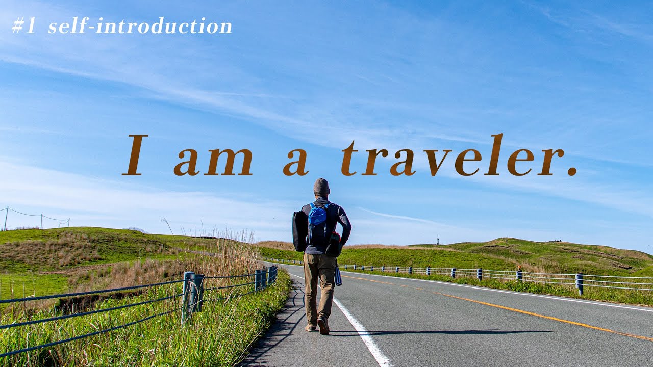 【Introduction】I am a traveler【travel guide】 - YouTube