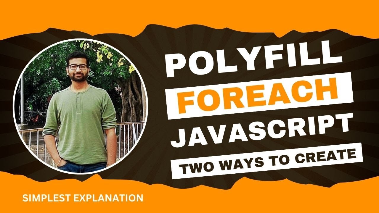 Create a Polyfill for Array.forEach() in JavaScript 🚀| Popular Frontend Interview Question 🔥 ...