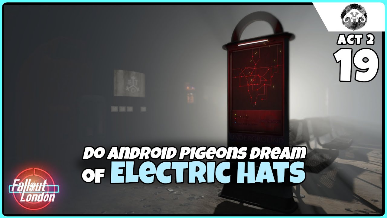 Do Android Pigeons Dream of Bowler Hats (FALLOUT: LONDON - Act 2 | Ep ...