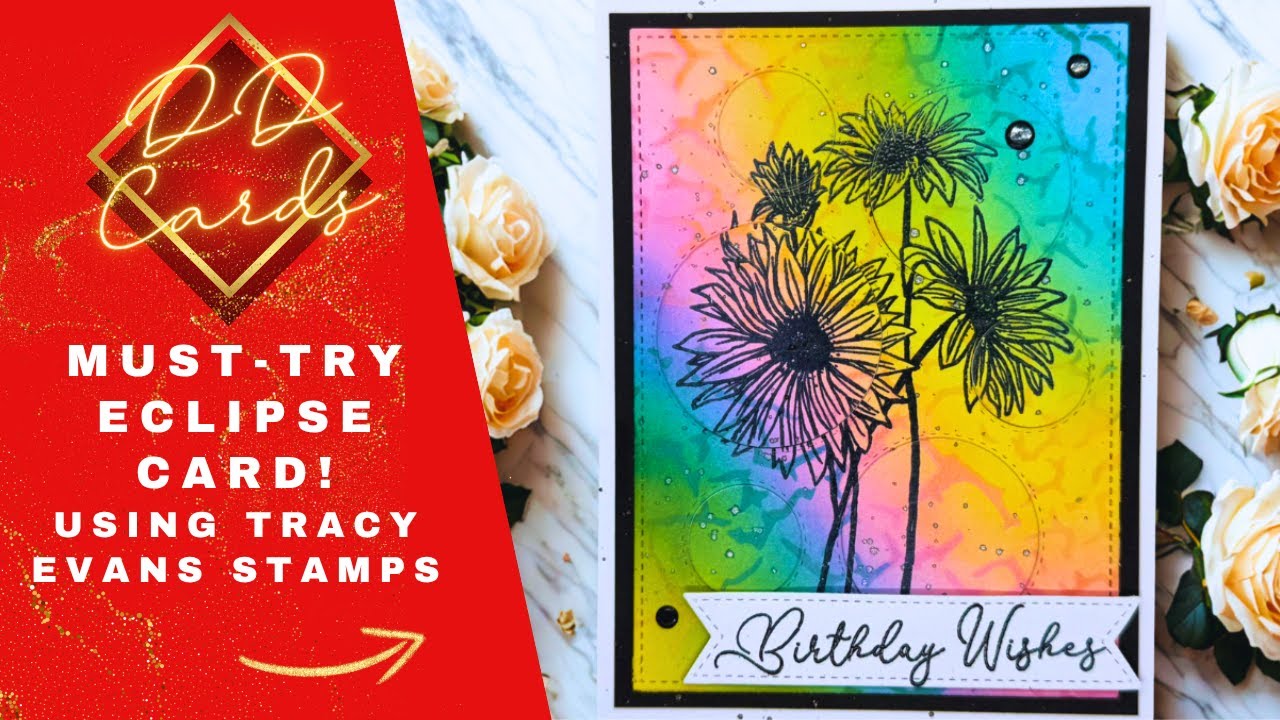 Must-Try Eclipse Card Using Tracy Evans Flower Power Stamp - YouTube