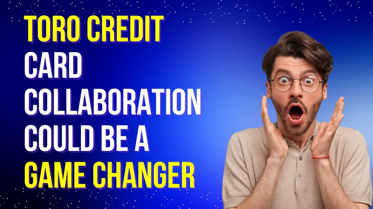 Toro Credit Card Collaboration Could Be a Game Changer for Synchrony ...
