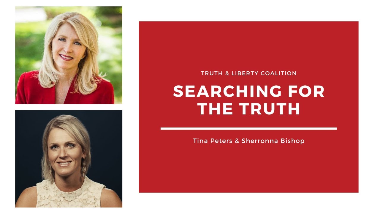 Tina Peters and Sherronna Bishop: Searching for the Truth - YouTube