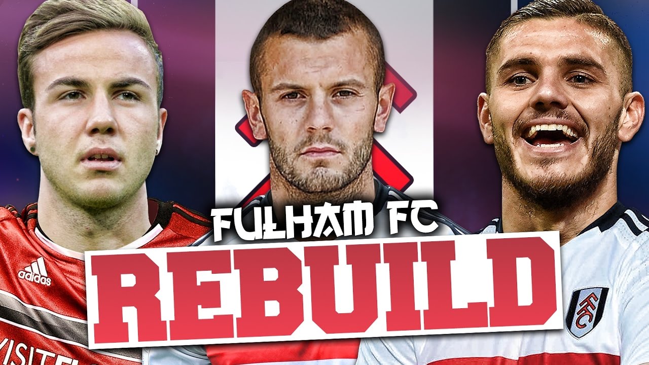 REBUILDING FULHAM!!! FIFA 17 Career Mode - YouTube