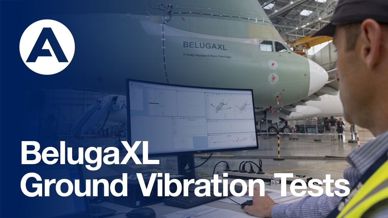 BelugaXL - Ground Vibration Tests - YouTube