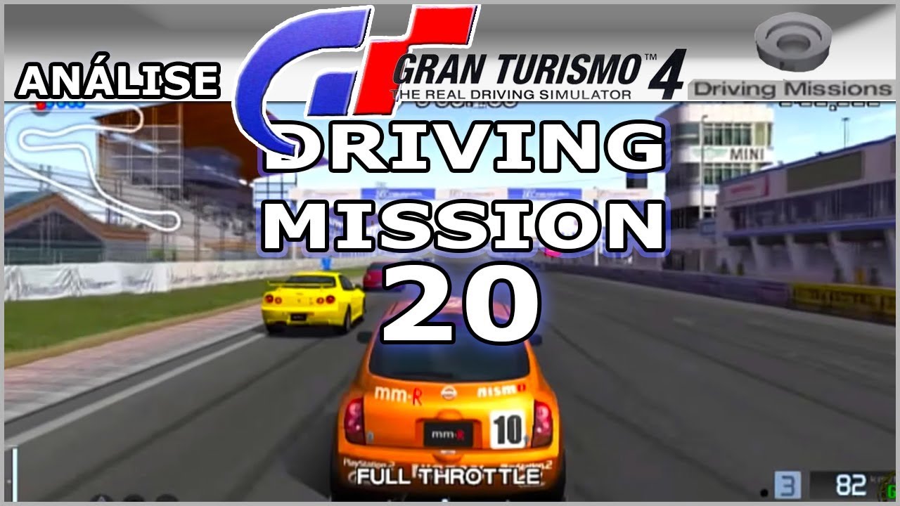 DRIVING MISSION 20 ANÁLISE - Batalha de 3 Voltas - Gran Turismo 4 - YouTube