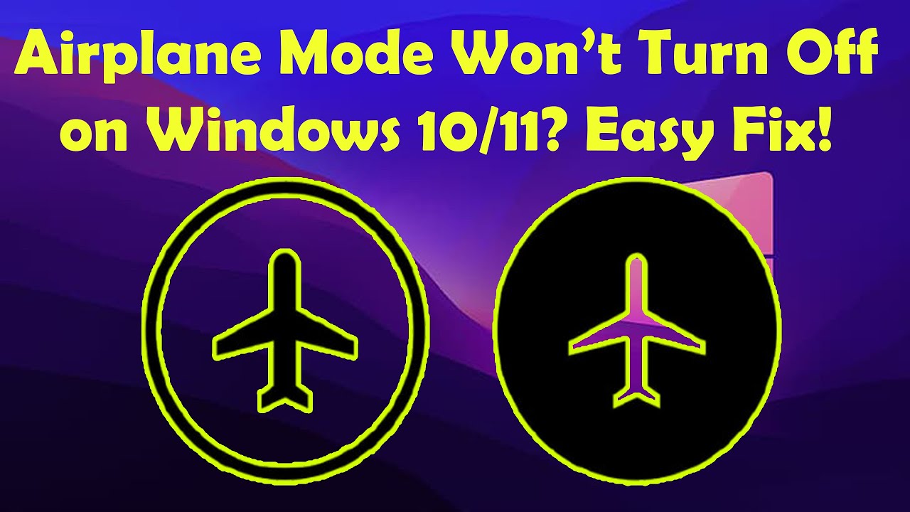 How to Turn Off Airplane Mode on Windows 10/11 - Step-by-Step Solution ...