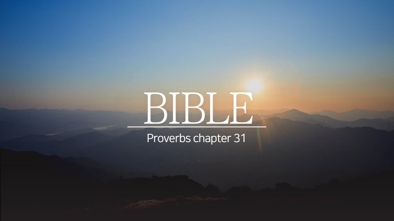 English Bible Proverbs 31 - YouTube