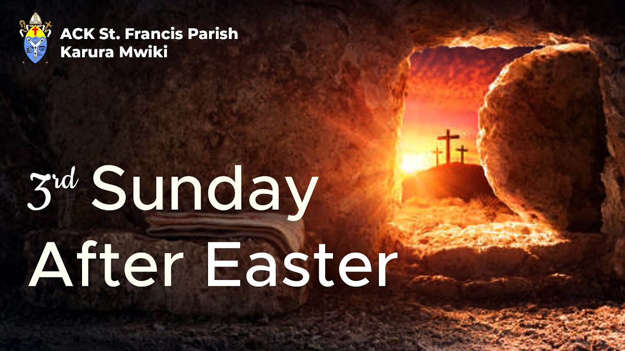 3rd Sunday after Easter Service - YouTube