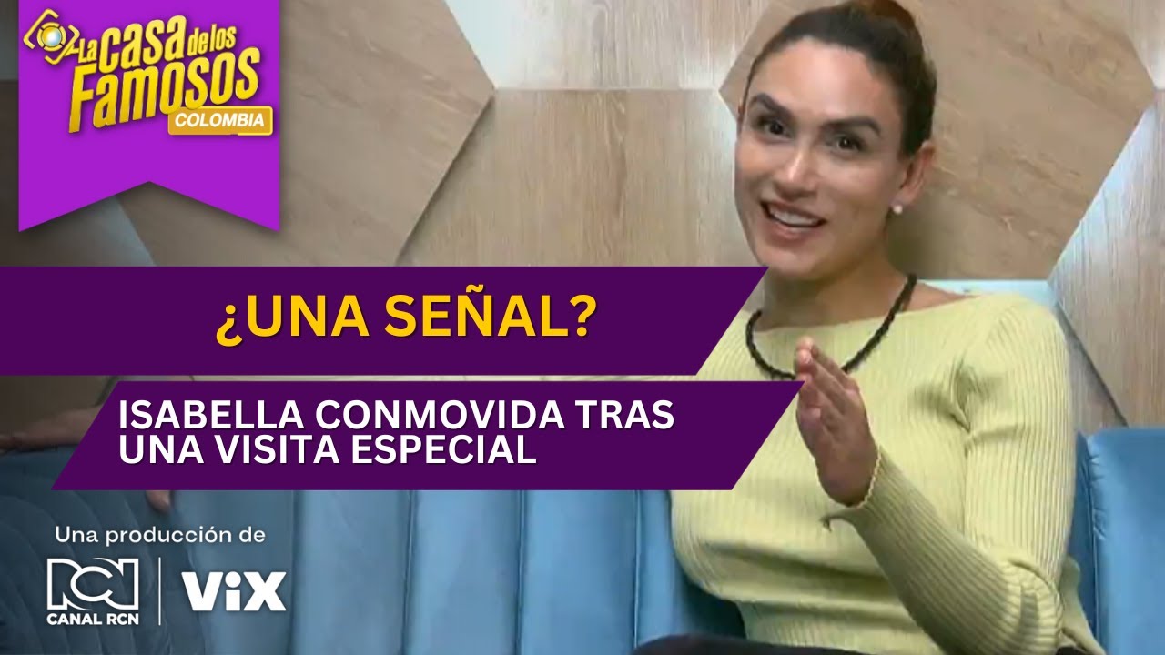Isabella recibió una visita especial y se mostró conmovida en La casa ...