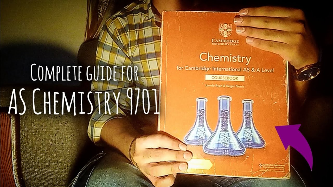 Full Guide For Cambridge AS Level Chemistry 9701 | Excellence Icon ...