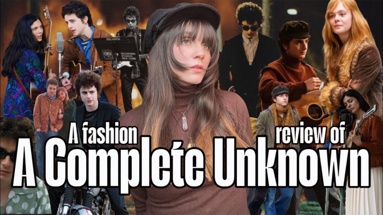 A Complete Unknown Fashion Review - YouTube