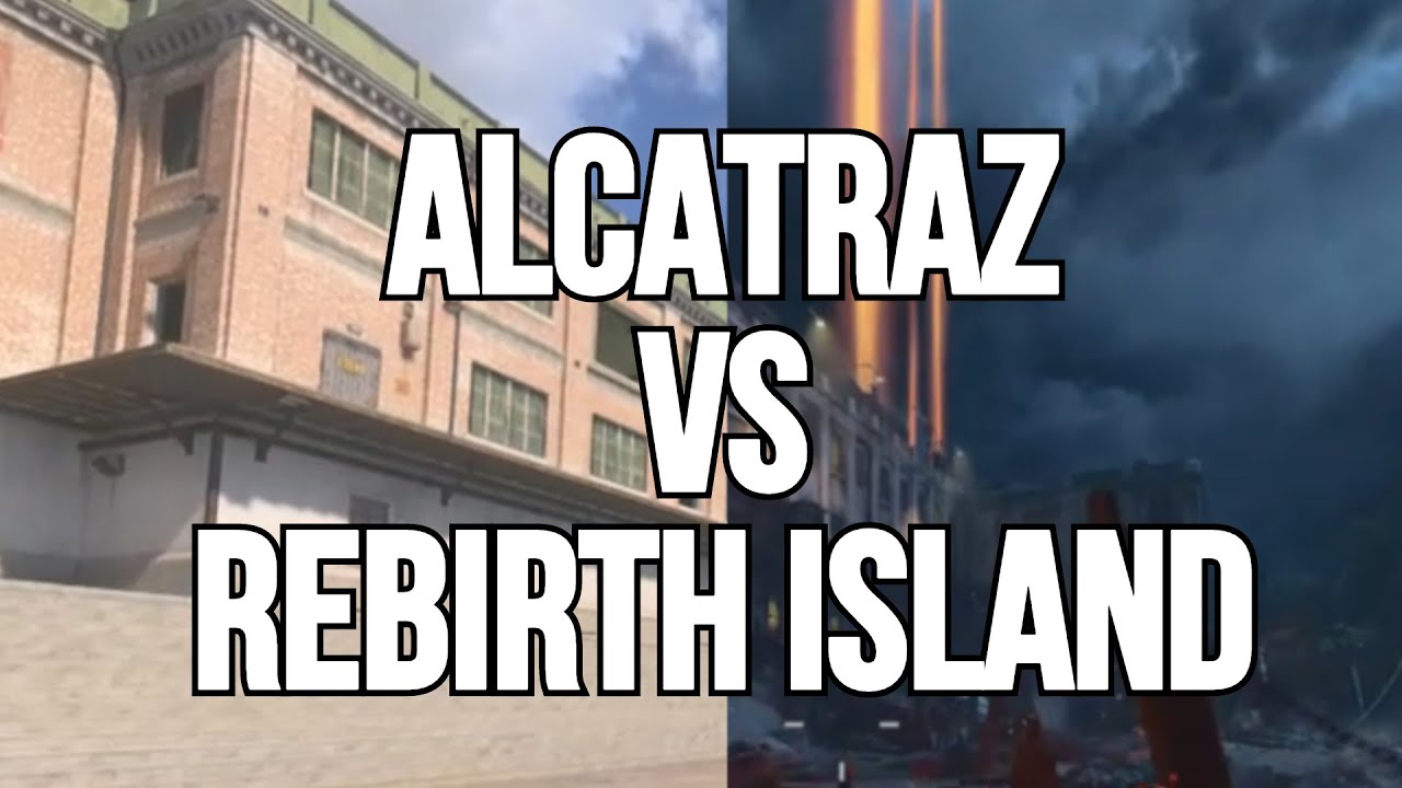 Alcatraz vs Rebirth Island Map Comparison | BO4 & Warzone - YouTube