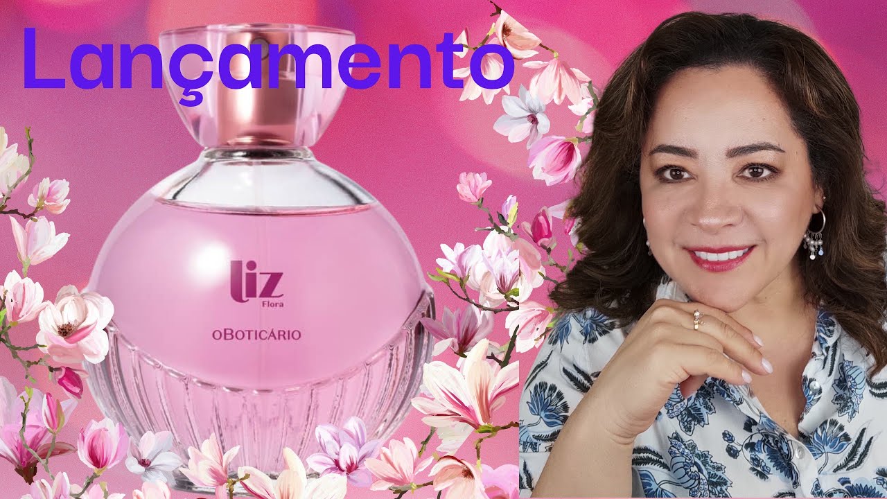 Resenha do Liz Flora de O Boticário - YouTube