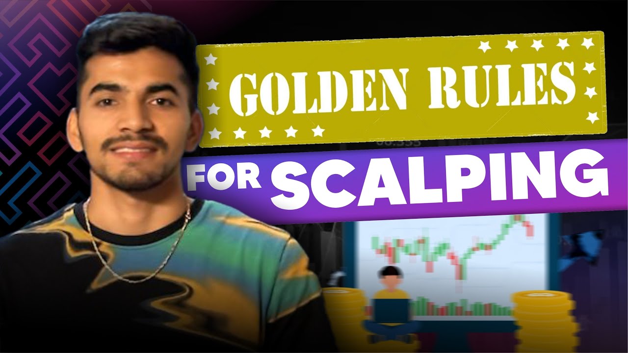 VLOG 156 - Golden Rules for Scalping: Key Guidelines You Must Follow ...