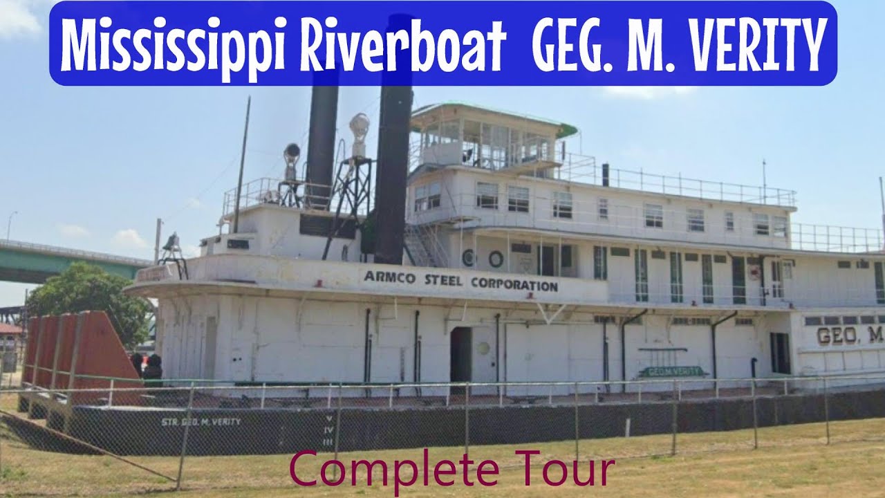 George M. Verity riverboat tour - YouTube