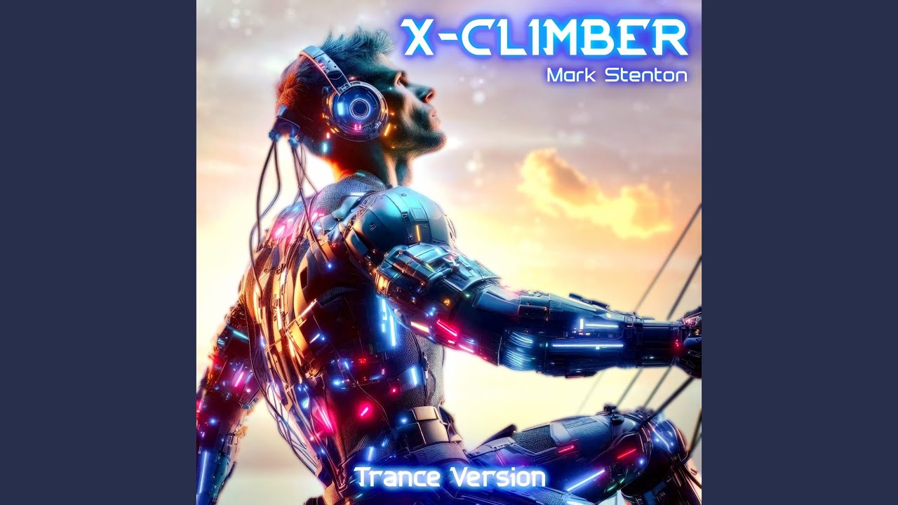 X-Climber (Trance Version) - YouTube