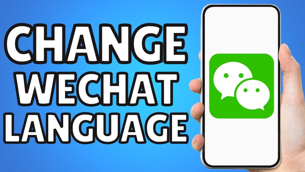 How To Change Language In Wechat - YouTube