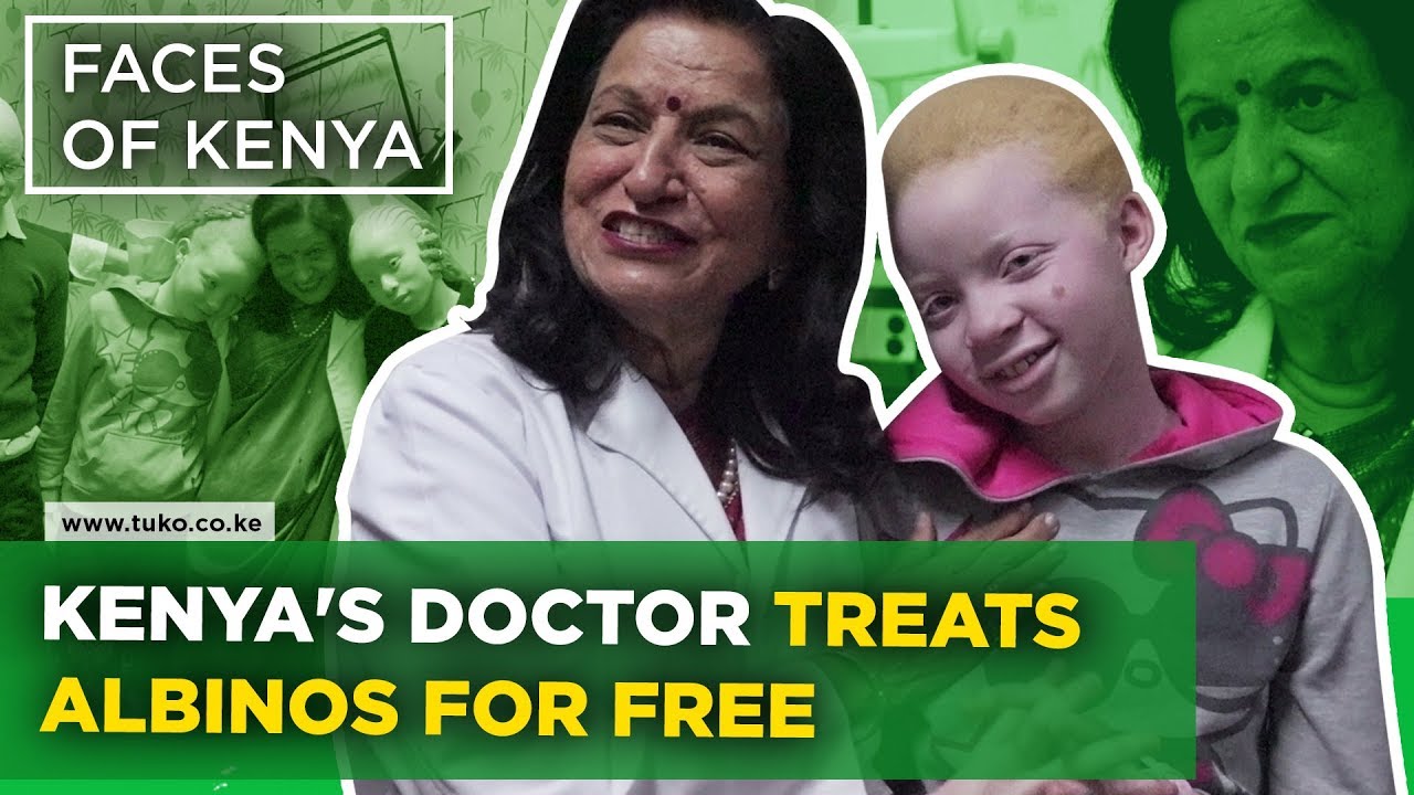 Faces of Kenya: Meet Kenya's Doctor Who Treats People with Albinism for ...