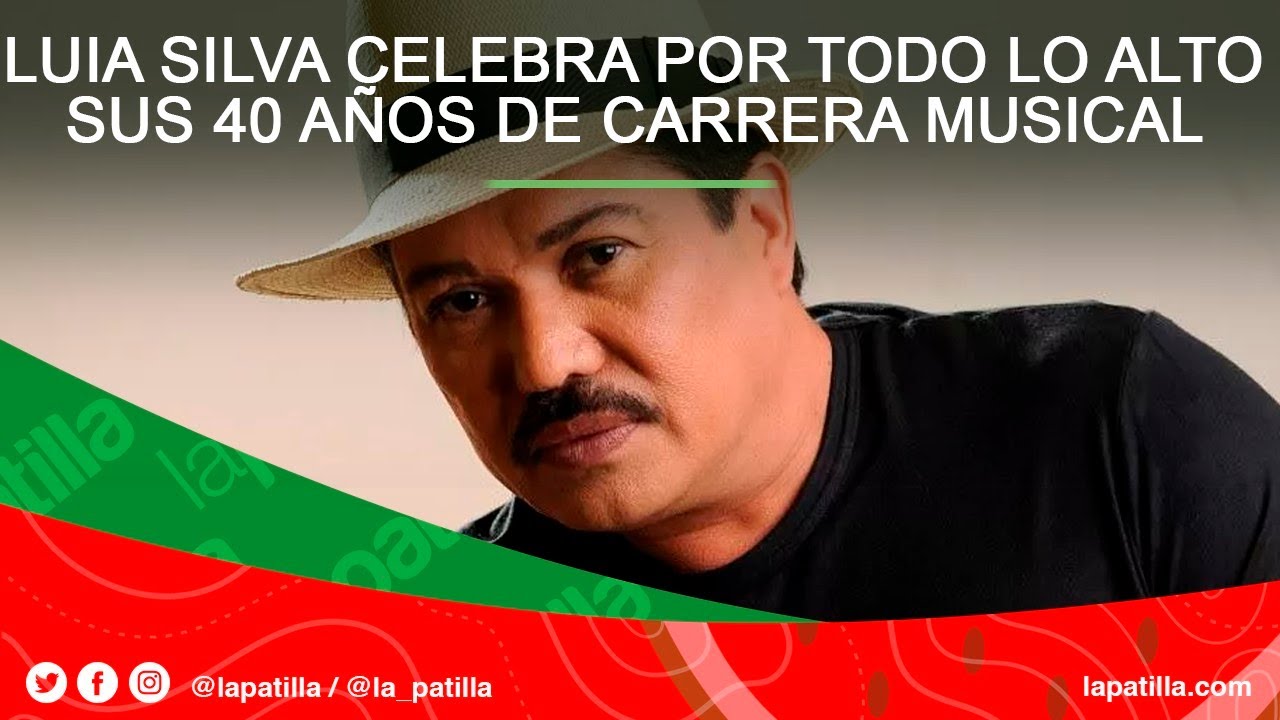 Luis Silva celebra por todo lo alto sus 40 años de carrera musical ...
