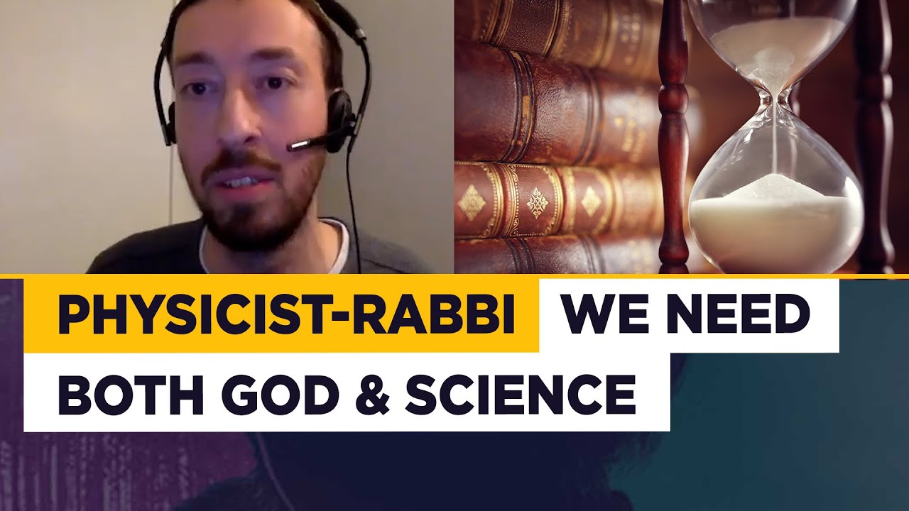 Physicist-rabbi Jeremy England explains why we need both God and ...