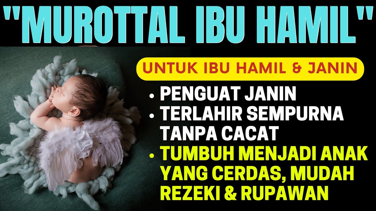 Sholawat Penguat Janin-Doa Agar Janin Sehat Dan Terhindar Dari Keguguran & Cacat - YouTube