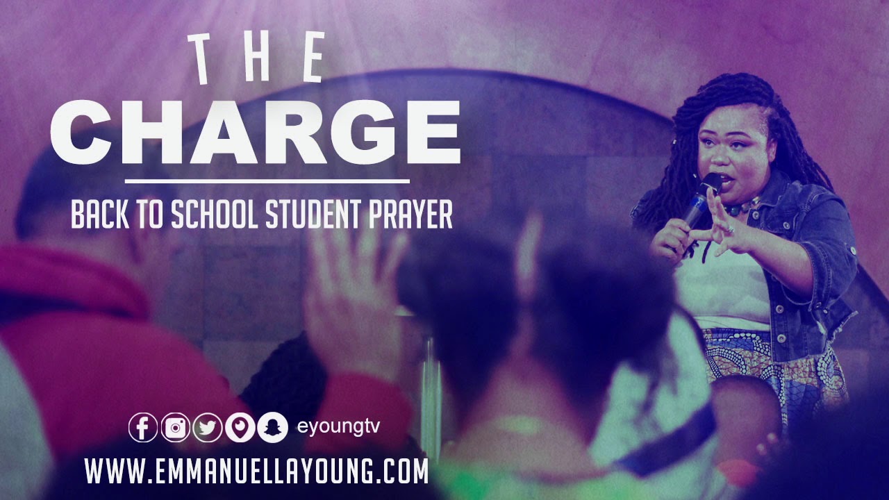 THE CHARGE STUDENT PRAYER - YouTube