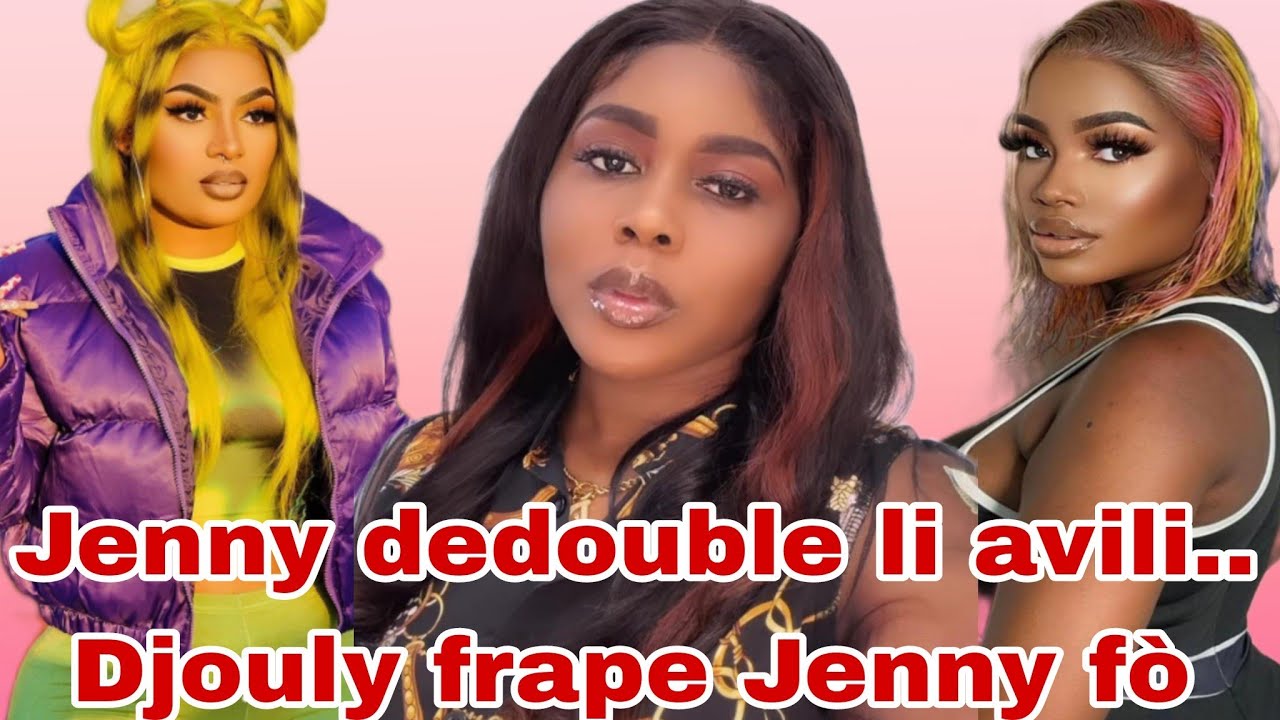 Jenny Queen dedouble li avili.. Djouly atake Jenny aprè video muzik lia ...