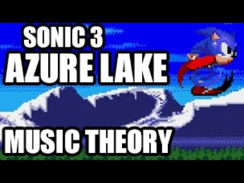 Sonic 3's Azure Lake: Music Theory - YouTube