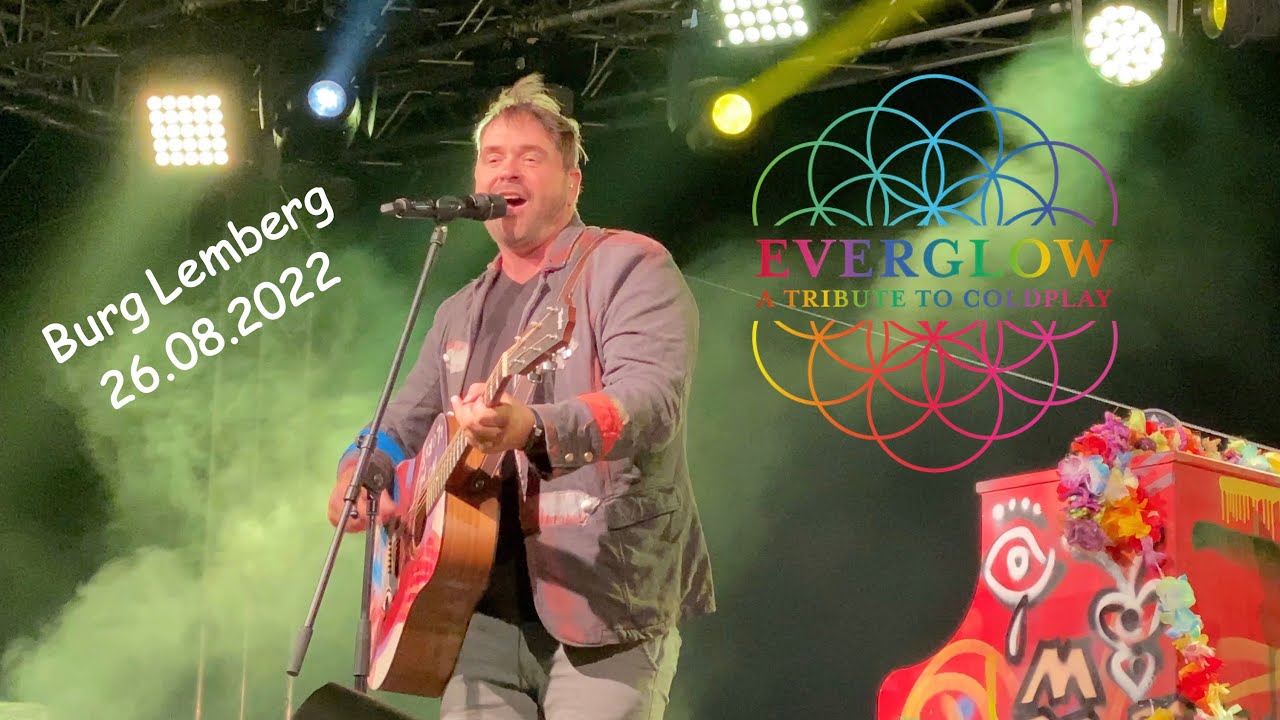 Everglow - A Tribute To Coldplay (Burg Lemberg 26.08.2022) - YouTube