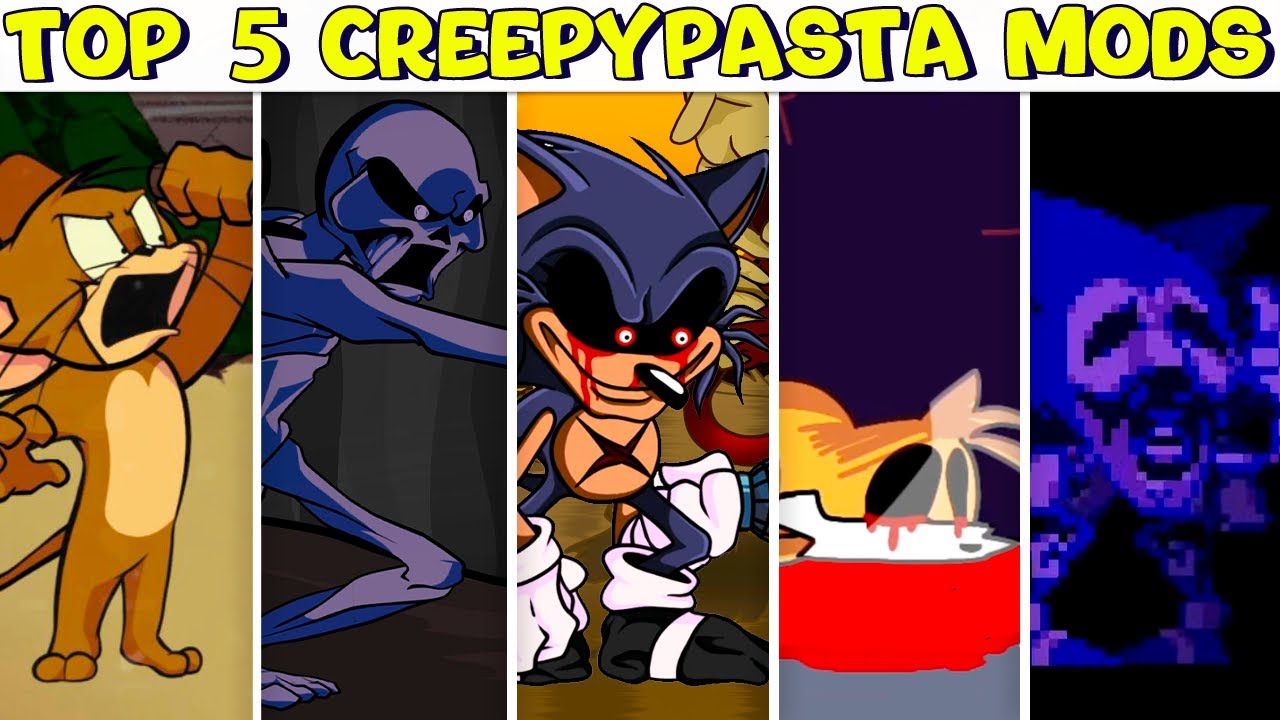 Top 5 Creepypasta Mods #5 - Friday Night Funkin’ - VS Jerry, Sonic.EXE ...