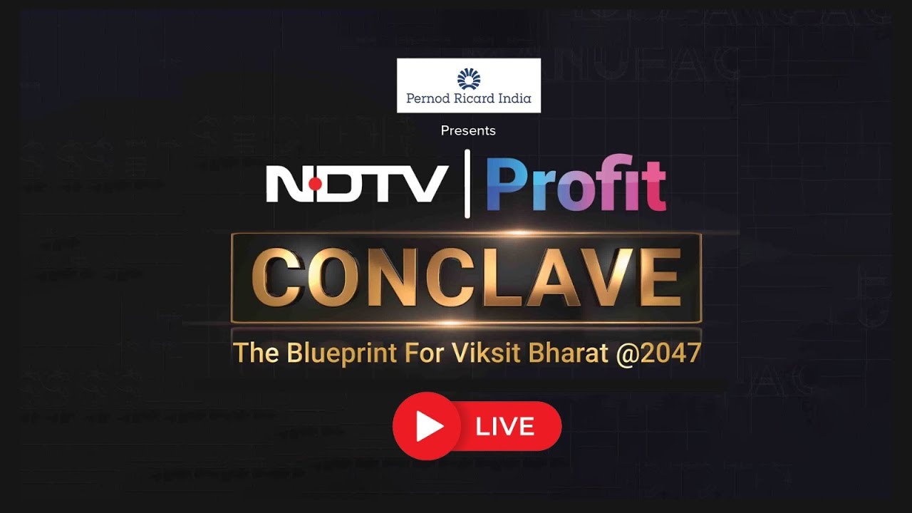 NDTV Profit Conclave LIVE | विकसित भारताची ब्लू प्रिंट - YouTube