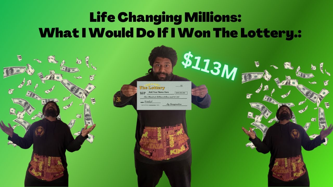 Life-Changing Millions: What I Would Do If I Won the Lottery - YouTube
