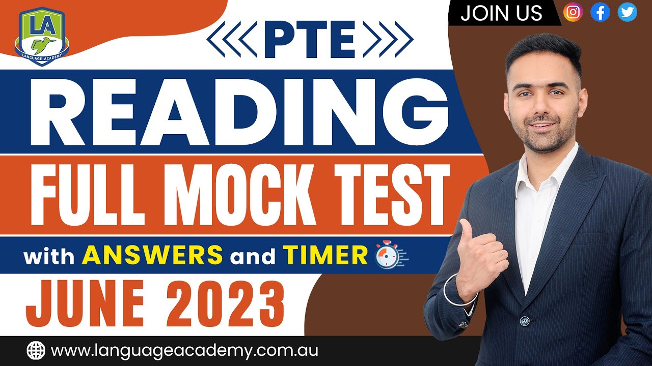 PTE Reading Full Mock Test with Answers | June 2023 | Language academy ...