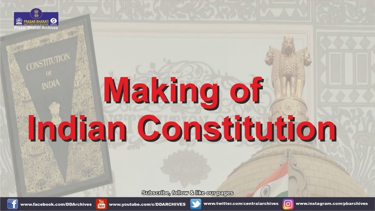 Making of Indian Constitution - YouTube