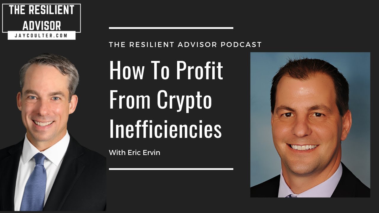How To Profit From Crypto Inefficiencies With Eric Ervin - YouTube